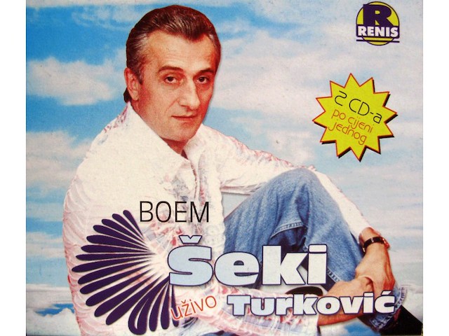 ŠEKI TURKOVIĆ - BOEM - UŽIVO - 2CD