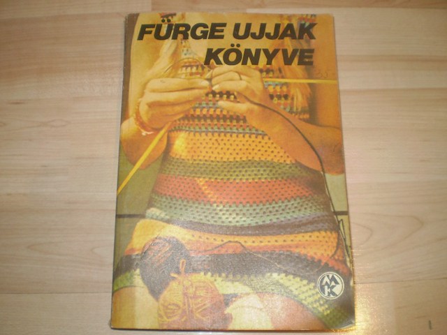 Furge ujjak konyve - heklanje, kukicanje...