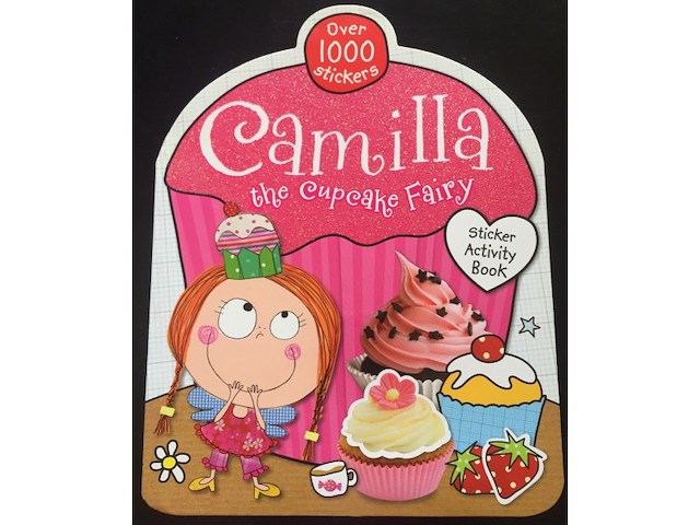 Camilla The Cupcake Fairy Sticker Activity Book