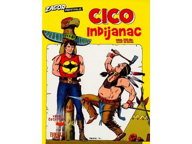 Zagor predstavlja VČ 4: Čiko Indijanac