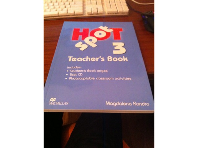 Hot Spot 3 - Teacher`s Book