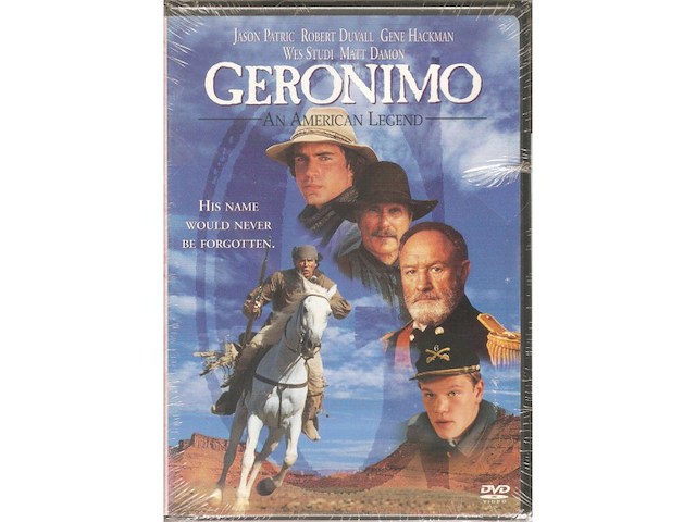 Geronimo . Duvall, Hackman, Damon, d. Walter Hill