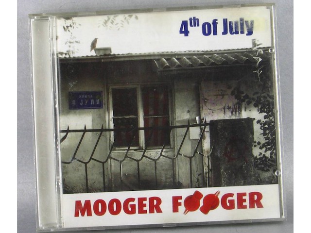 MOGER FOOGER-4TH OF JULY, CD