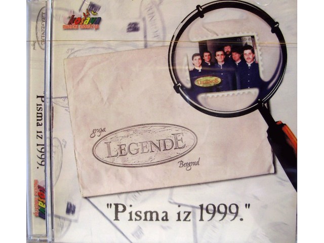 LEGENDE - Pisma iz 1999