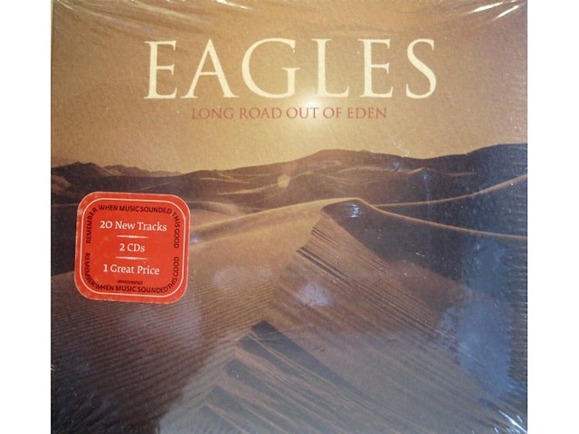 EAGLES - LONG ROAD OUT OF EDEN - 2CD