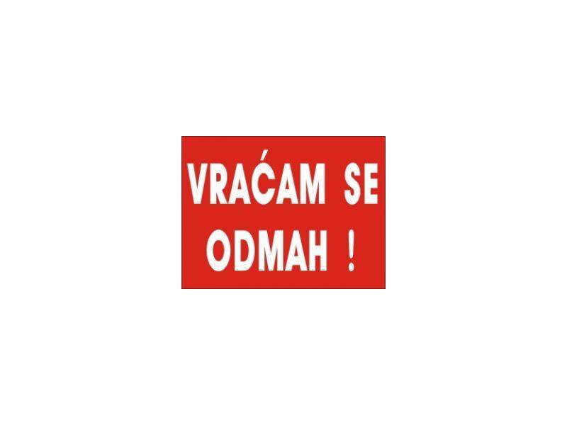 Vraćam se odmah - nalepnice i table