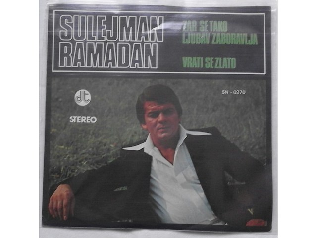 Sulejman  Ramadan  - Zar se tako ljubav zaboravlja