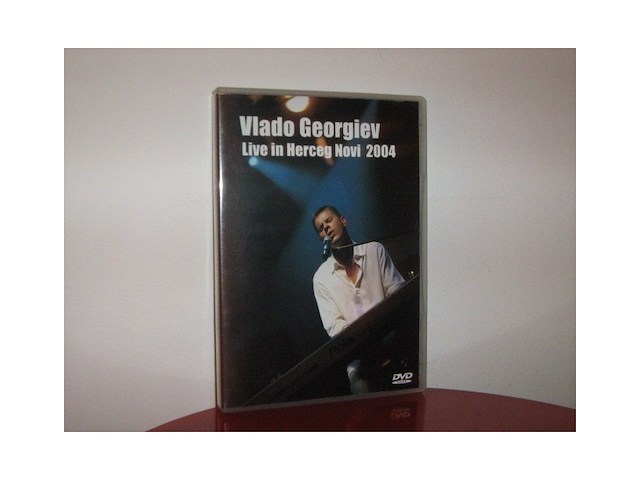 Vlado Georgiev - Live in Herceg Novi 2004