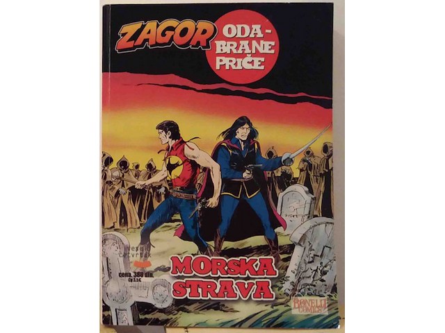 ZAGOR ODABRANE PRIČE 25 - MORSKA STRAVA