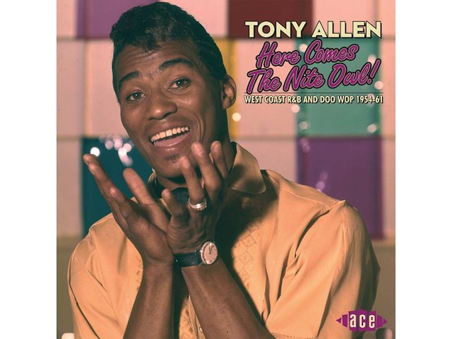 Tony Allen - Here Comes The Nite Owl! NOVO