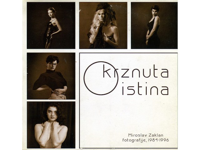 Miroslav Zaklan FOTOGRAFIJE OKRZNUTA ISTINA CD ROM