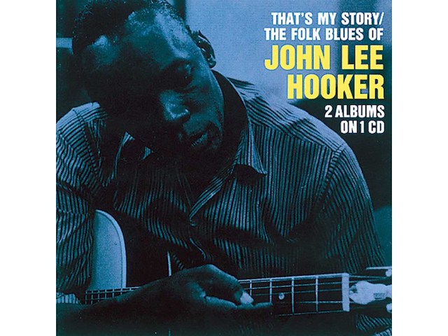 John Lee Hooker - 2 ALBUMA NOVO