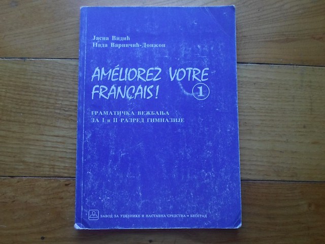 JASNA VIDIĆ-AMELIOREZ VOTRE FRANCAIS 1 GRAM.ZA 1-2 GIMN