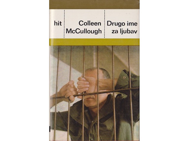 Drugo ime za ljubav - Collen McCullough