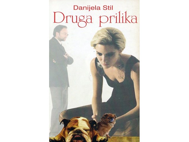 Druga Prilika - Danijela Stil