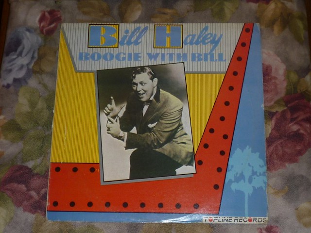 Bill Haley - Boogie With Bill