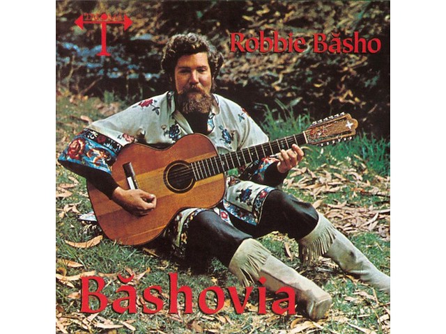 Robbie Basho - Bashovia NOVO