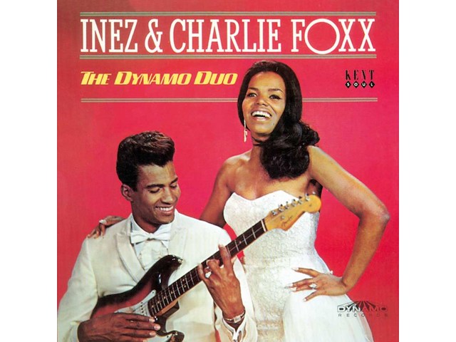 Inez and Charlie Foxx - The Dynamo Duo NOVO