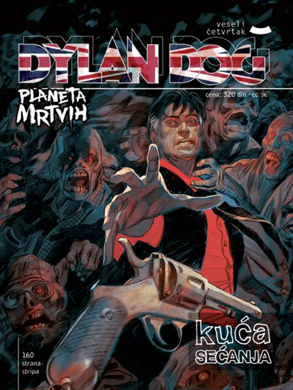 Veseli Četvrtak DYLAN DOG - Planeta mrtvih 1 - Kuća sećanja