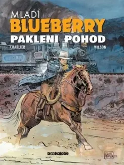 Alan Ford MLADI BLUEBERRY 6 - CHARLIER&WILSON - Charier&Wilson