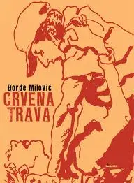 Komiko CRVENA TRAVA - Đ. Milović