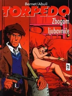 Alan Ford TORPEDO 5 - ABULI&BERNET - Abuli&Bernet