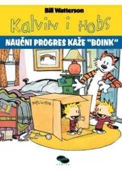 Makart KALVIN I HOBS - NAUČNI PROGRES KAŽE BOING - B.WATERSON