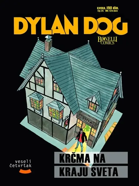 Veseli Četvrtak DYLAN DOG 37 - KUĆA NA KRAJU SVETA