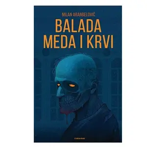 Balada meda i krvi