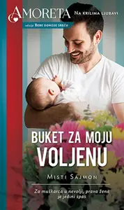 Amoreta - BUKET ZA MOJU VOLJENU - Misti Sajmon