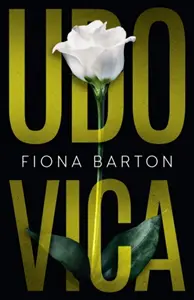 UDOVICA - Fiona Barton