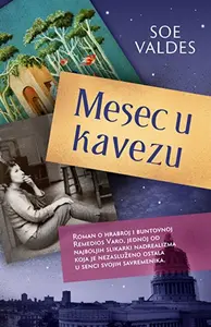 MESEC U KAVEZU - Soe Valdes