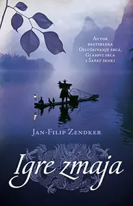 IGRE ZMAJA - Jan - Filip Zendker