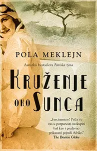 KRUŽENJE OKO SUNCA - Pola Meklejn