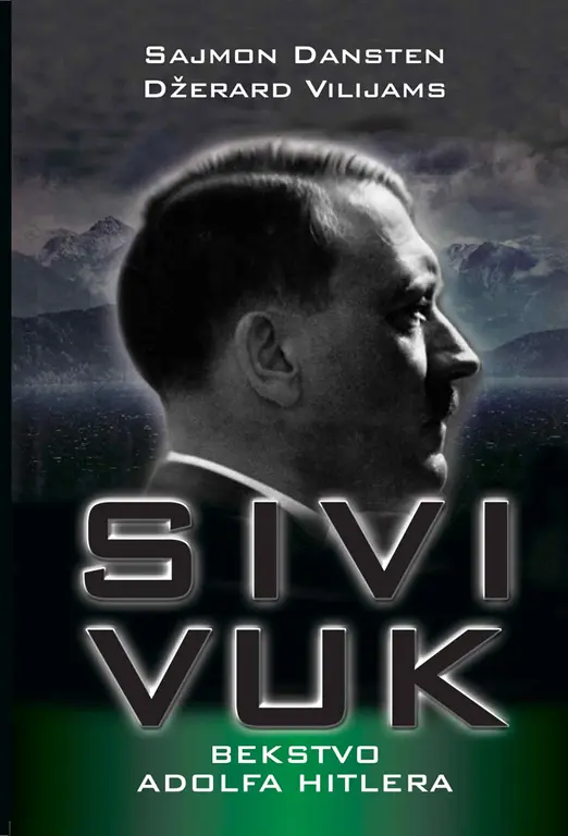 SIVI VUK- Bekstvo Adolfa Hitlera