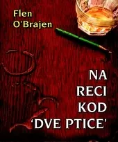 Na reci kod “Dve ptice“