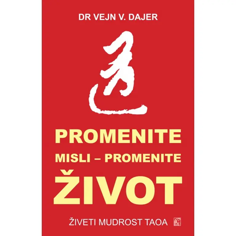 PROMENITE MISLI PROMENITE ŽIVOT