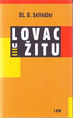 Lovac u žitu