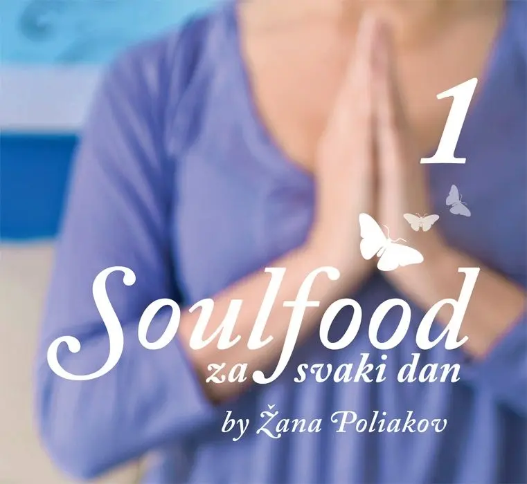 Soul food za svaki dan 1