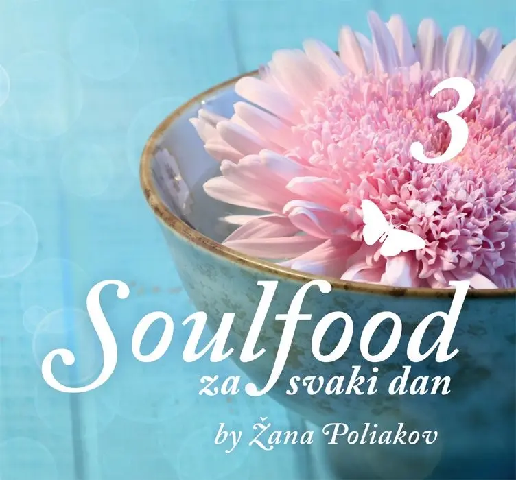 Soul food za svaki dan 3