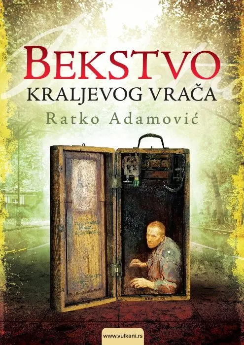 BEKSTVO KRALJEVOG VRAČA