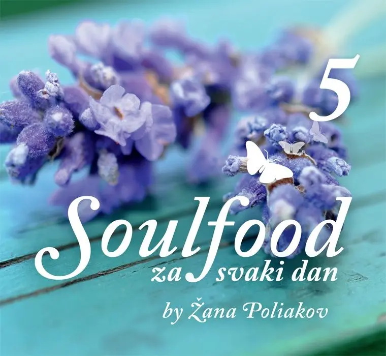 Soul food za svaki dan 5