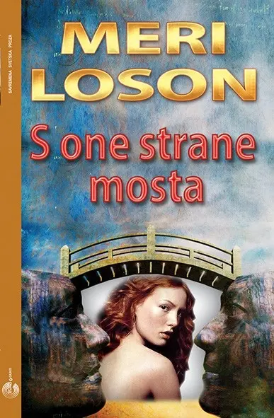 S ONE STRANE MOSTA