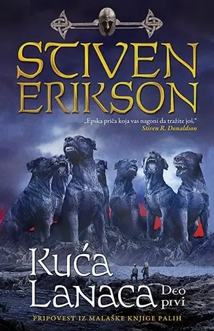 KUĆA LANACA I deo - Stiven Erikson