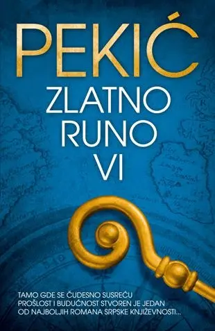 ZLATNO RUNO VI deo - Borislav Pekić