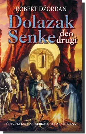 Dolazak Senke - Deo drugi