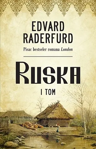 RUSKA I - Edvard Raderfurd