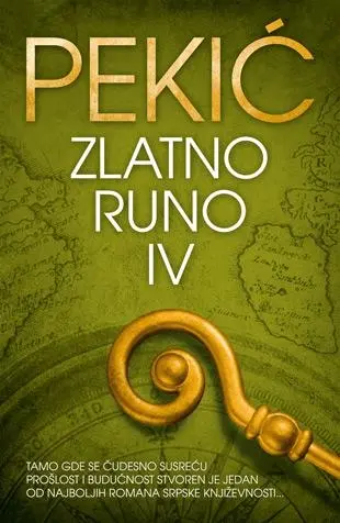 ZLATNO RUNO IV deo - Borislav Pekić