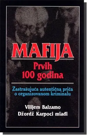 Mafija - Prvih 100 godina