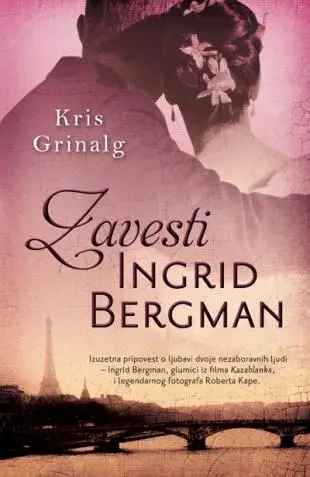 ZAVESTI INGRID BERGMAN - Kris Grinalg